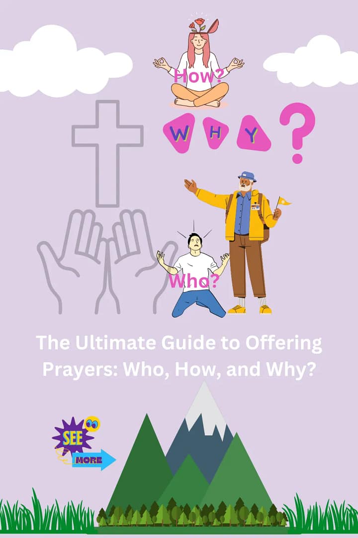 The Ultimate Guide to Offering Prayers: Who, How, and Why? - Tranquil ...