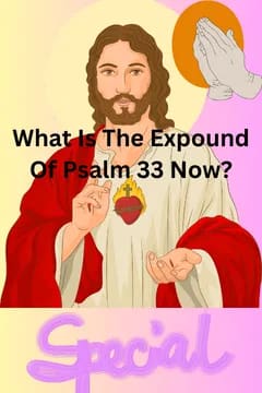 Divine Creativity Unveiled: Psalm 33 Explained Now